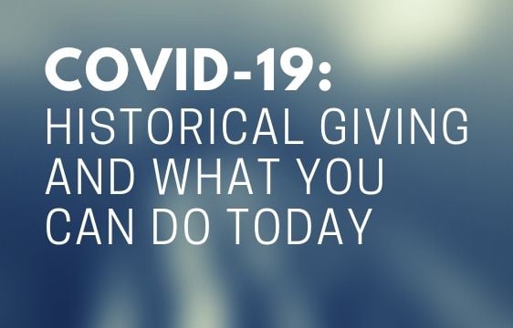 COVID-19: Historical Giving Data and What to do Today - JGA Counsel
